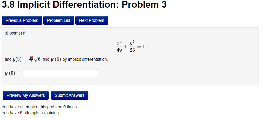 Solved 3.8 Implicit Differentiation: Problem 3 Previous | Chegg.com