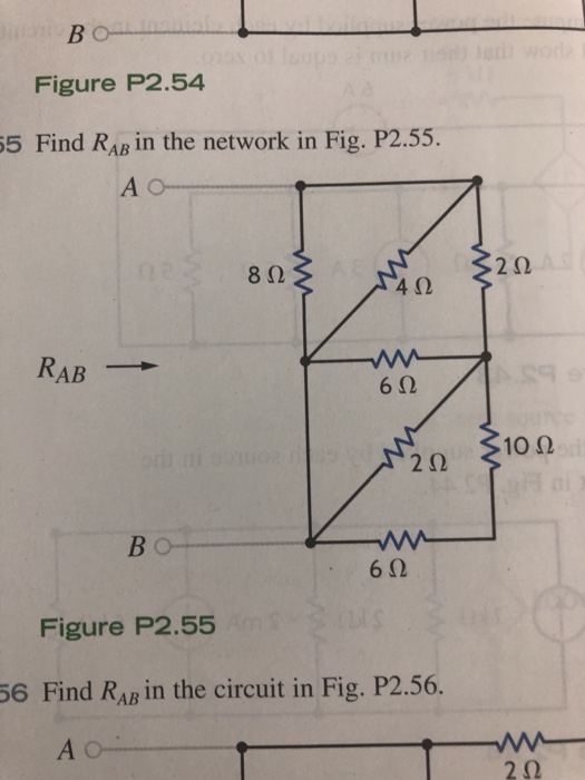 Solved Figure P2.54 55 Find RAB in the network in Fig. P2.55 | Chegg.com