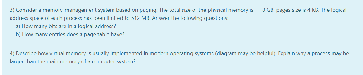 Solved 8 GB, pages size is 4 KB. The logical 3) Consider a | Chegg.com