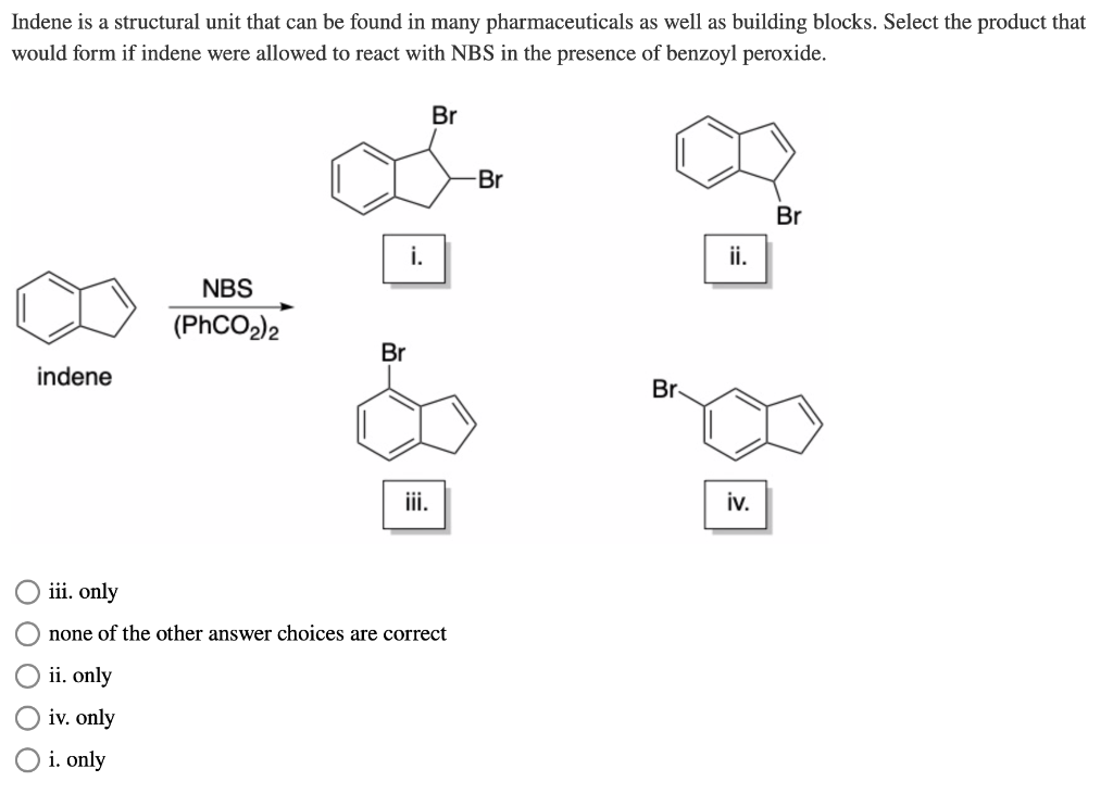 Solved Indene is a structural unit that can be found in | Chegg.com