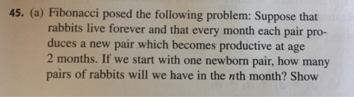 Solved 45. (a) Fibonacci posed the following problem: | Chegg.com