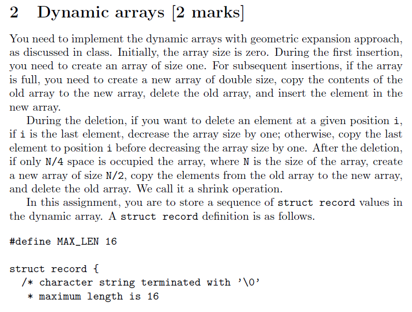 Solved You need to implement the dynamic arrays with | Chegg.com