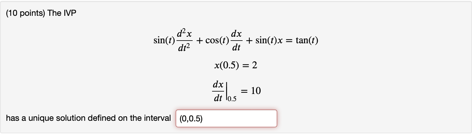 Solved (10 points) The IVP | Chegg.com
