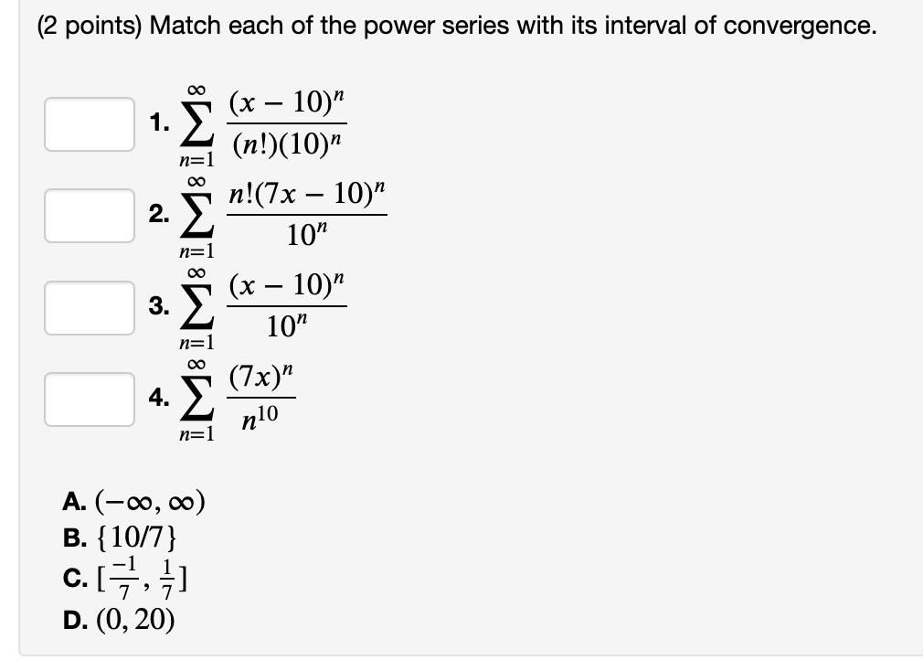Solved (2 points) Match each of the power series with its | Chegg.com
