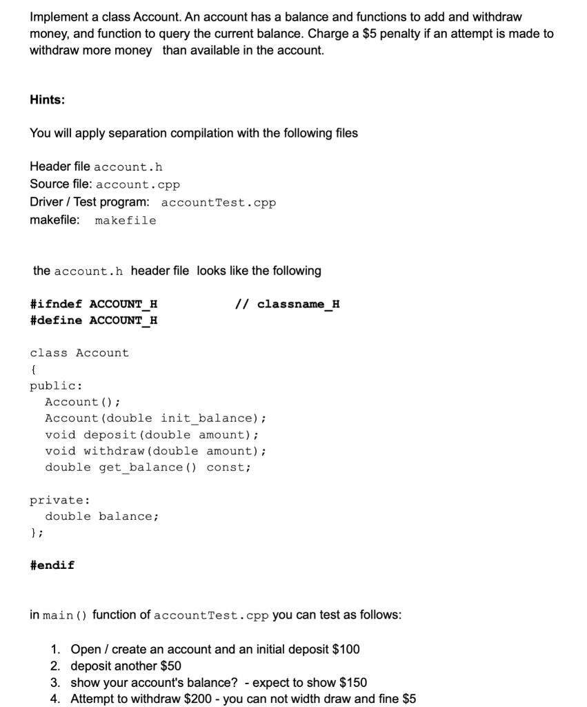 Solved Implement a class Account. An account has a balance | Chegg.com