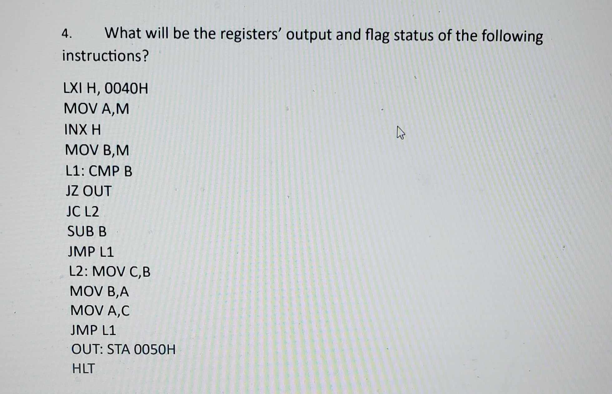 Solved 4. What will be the registers' output and flag status | Chegg.com