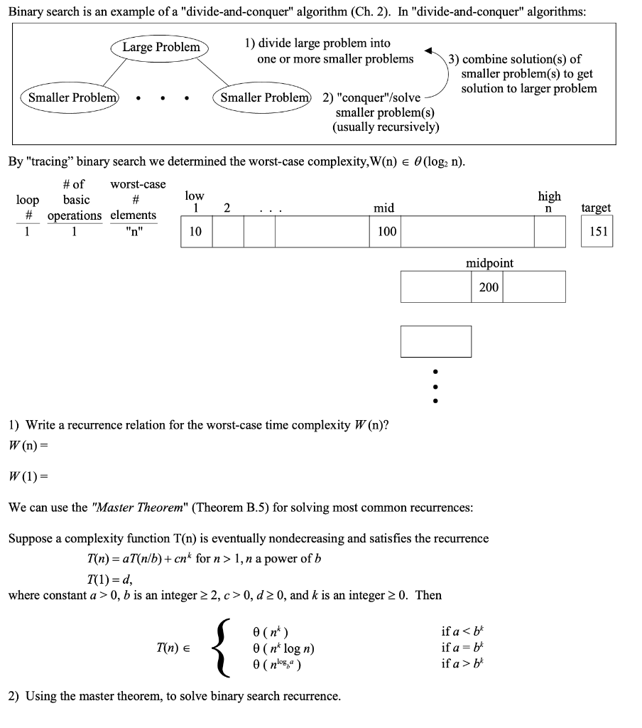 Solved Binary search is an example of a "divide-and-conquer" | Chegg.com