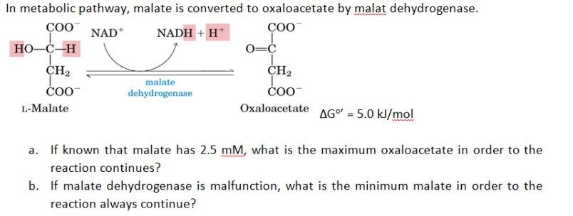 Solved In metabolic pathway, malate is converted to | Chegg.com