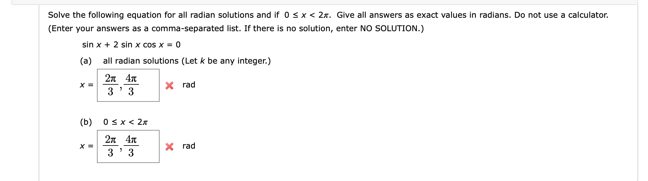 Solved Solve the following equation for all radian solutions | Chegg.com