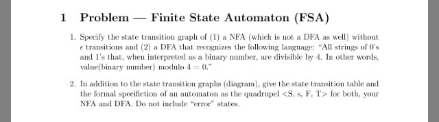 Solved 1 Problem Finite State Automaton (FSA) 1. Specify the | Chegg.com