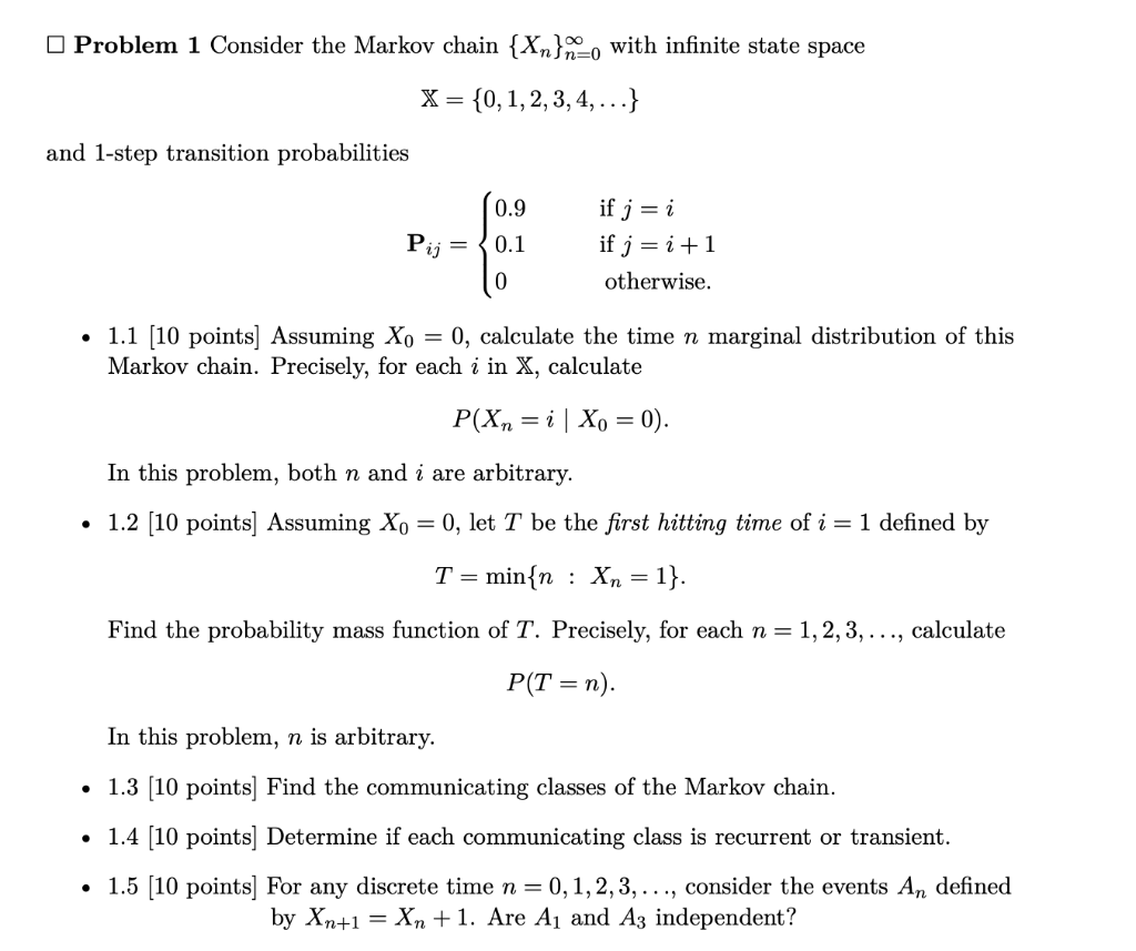 Problem 1 Consider the Markov chain {Xn}n=0 with | Chegg.com