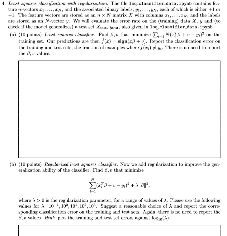 4. Least squares classification with regularization. | Chegg.com