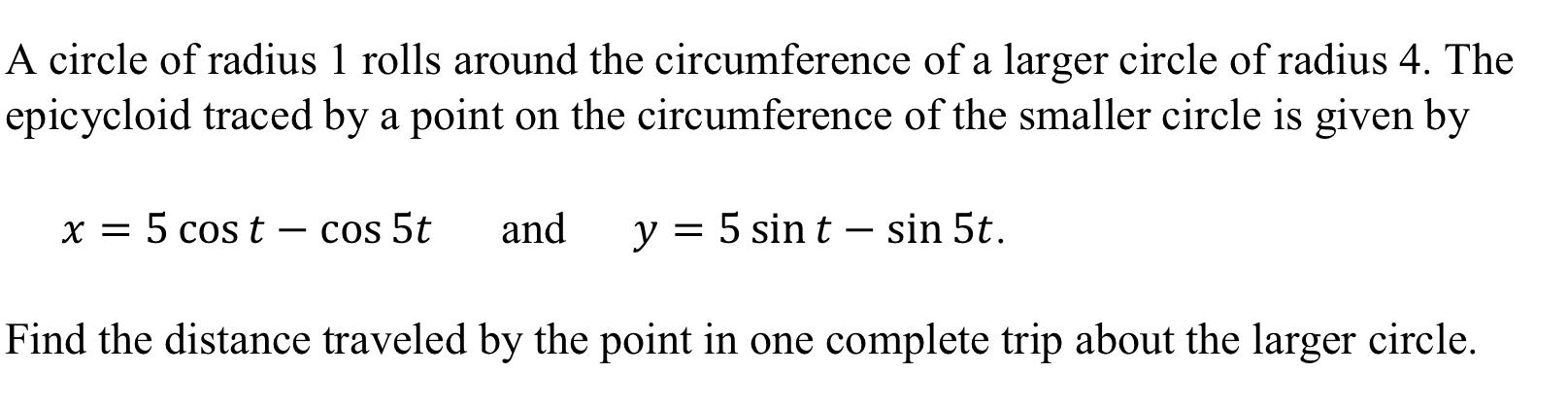 Solved A circle of radius 1 rolls around the circumference | Chegg.com