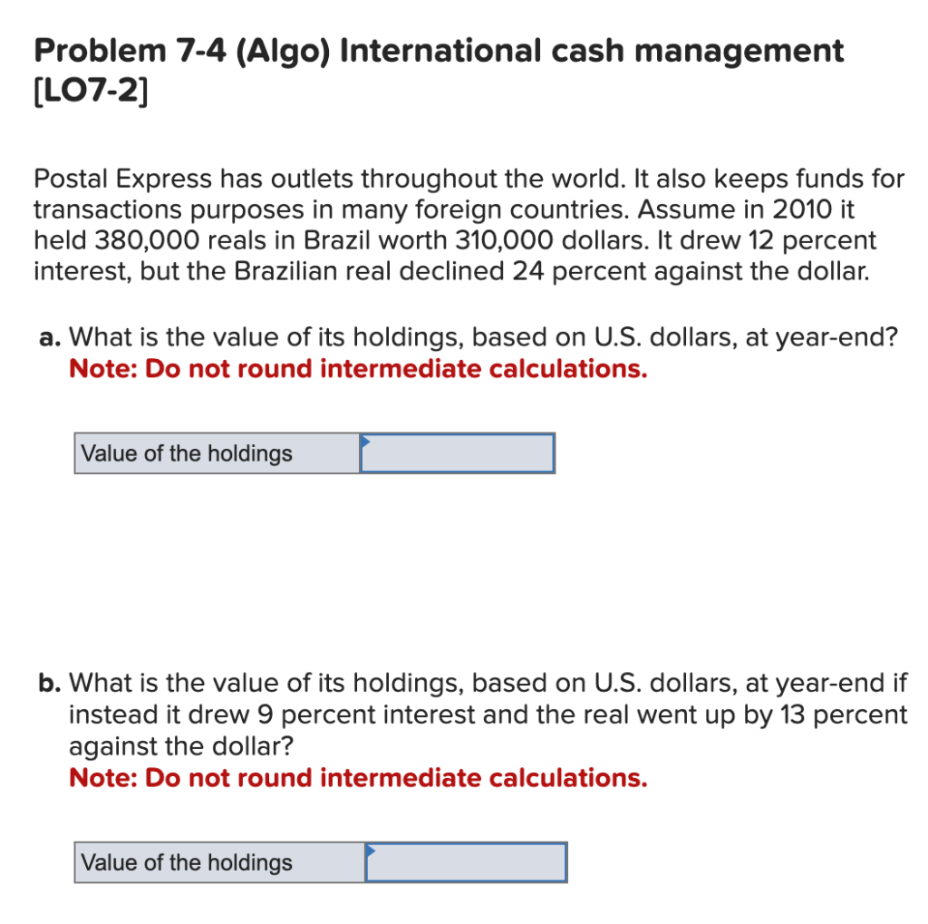 Solved Problem 7-4 (Algo) International cash management | Chegg.com