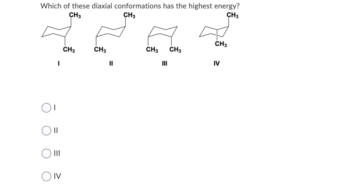 Solved Which of these diaxial conformations has the highest | Chegg.com