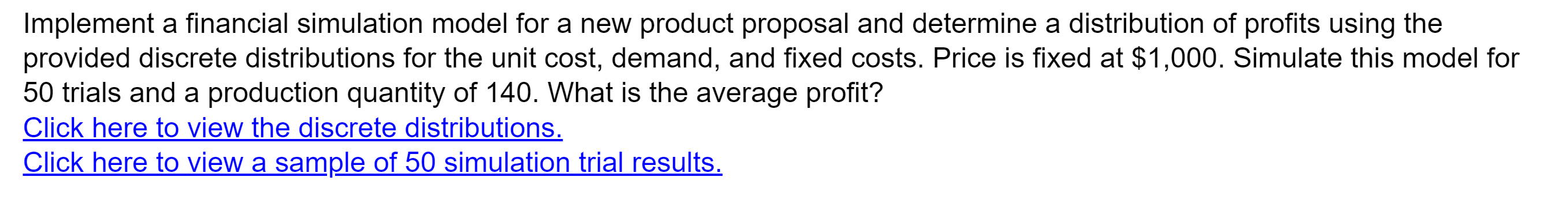 Solved Implement a financial simulation model for a new | Chegg.com