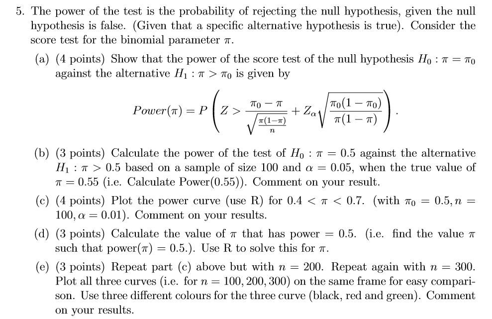 5. The power of the test is the probability of | Chegg.com