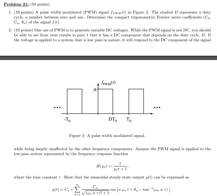 Solved Problem 31: (34 points) 1. (10 points) A pulse width | Chegg.com