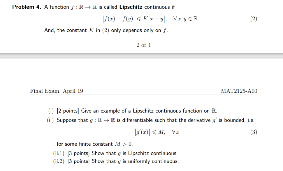 Solved Problem 4. A function f : R + R is called Lipschitz | Chegg.com