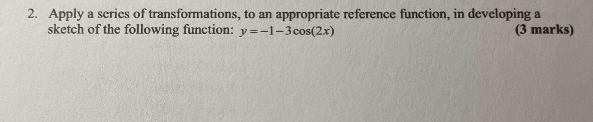 Solved 2. Apply a series of transformations, to an | Chegg.com