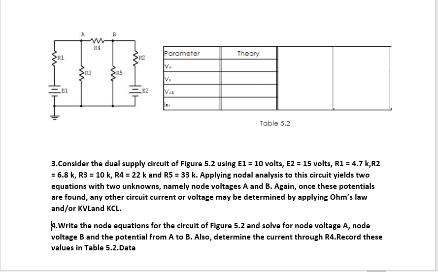 Solved A R1 R2 Parameter Theory R3 E1 VA E2 Table 5.1 Figure | Chegg.com