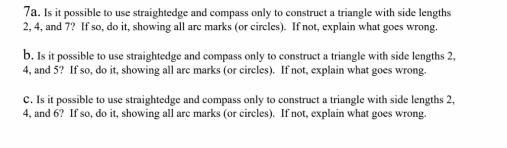 Solved 7a. Is it possible to use straightedge and compass | Chegg.com