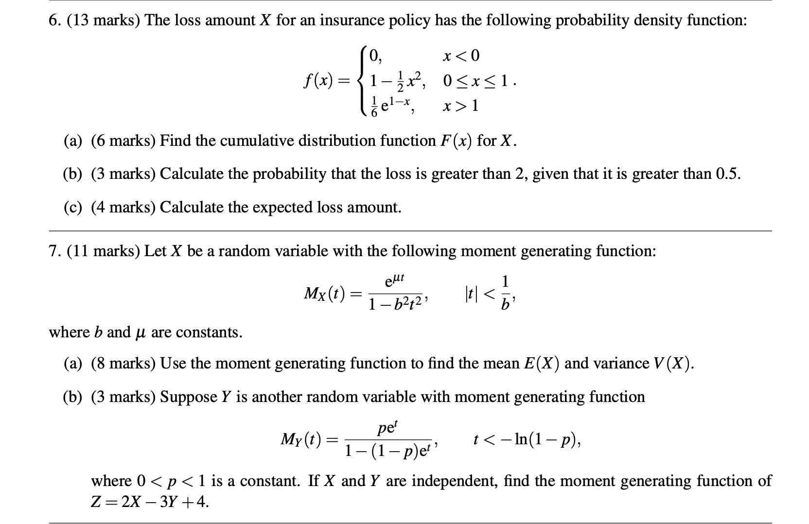 Solved 6. (13 marks) The loss amount X for an insurance | Chegg.com
