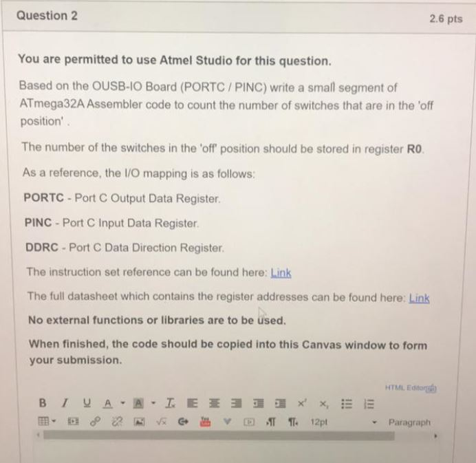Question 2 2.6 pts You are permitted to use Atmel | Chegg.com