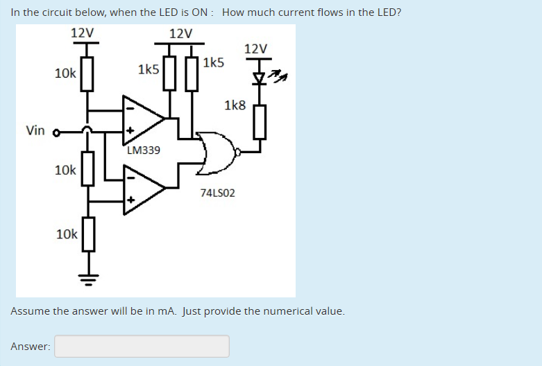 Solved How much current flows in the LED? In the circuit | Chegg.com