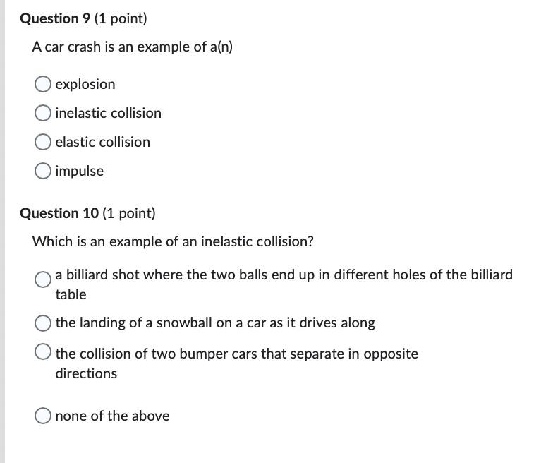 Solved A car crash is an example of a(n) explosion inelastic | Chegg.com