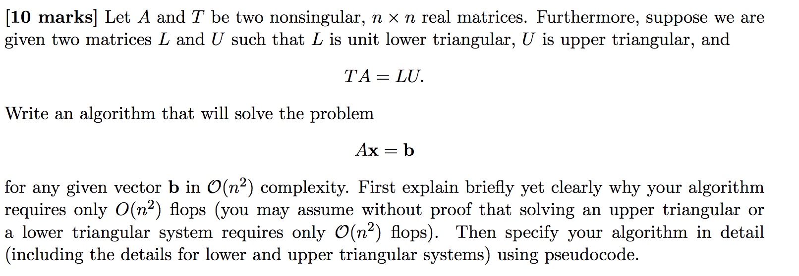 Solved [10 marks] Let A and T be two nonsingular, n×n real | Chegg.com