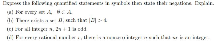Solved Express the following quantified statements in | Chegg.com