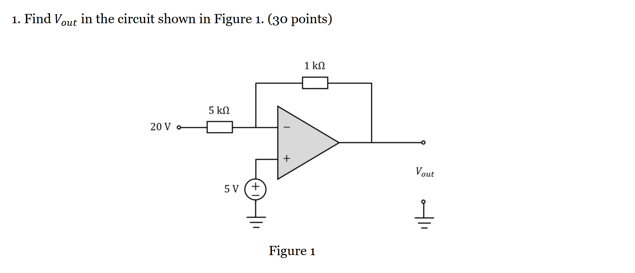 Solved 1. Find Vout in the circuit shown in Figure 1. (30 | Chegg.com
