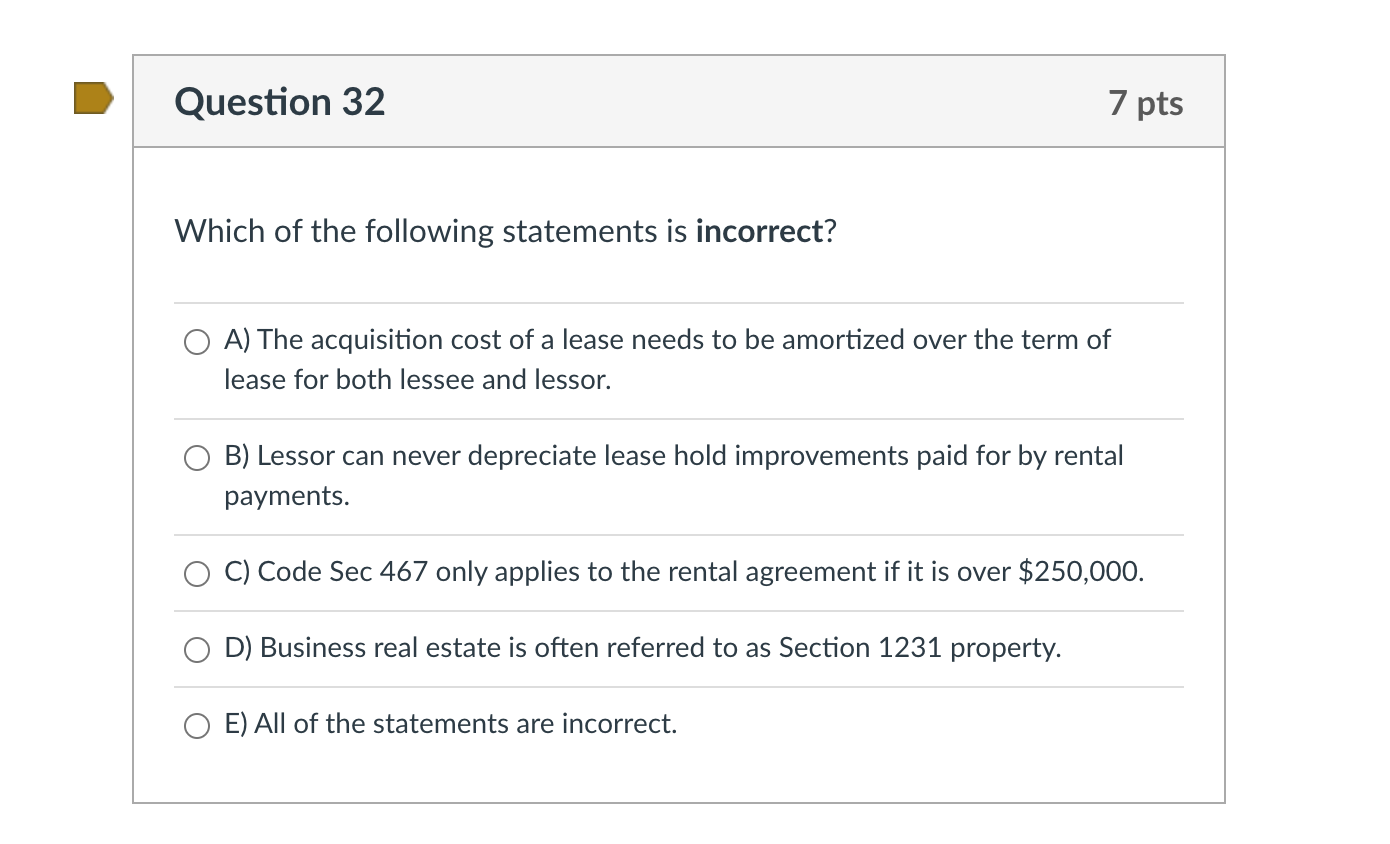Solved Question 32 7 pts Which of the following statements | Chegg.com