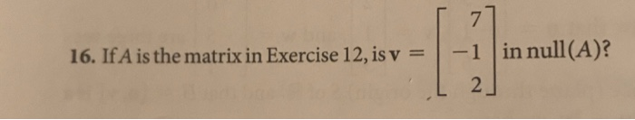 Solved In Exercises 11 and 12, determine whether b is in | Chegg.com