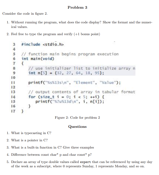 Solved onsider the code in figure 2. 1. Without running the | Chegg.com