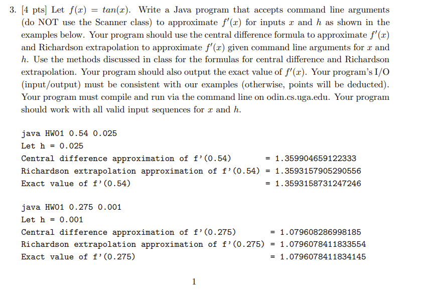 Solved 3. [4 pts] Let f(x)=tan(x). Write a Java program that | Chegg.com