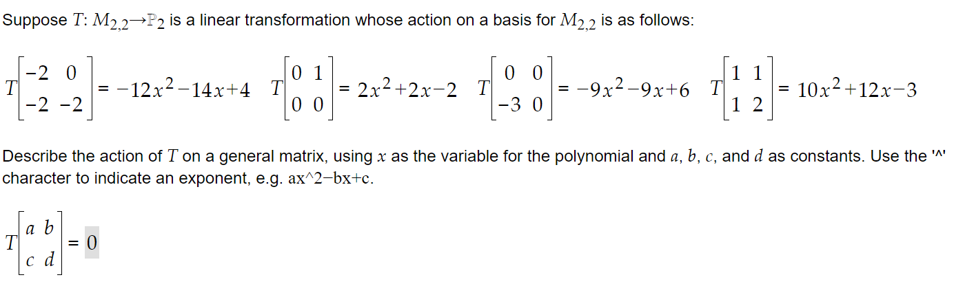 Solved Suppose T: M2,2-P2 is a linear transformation whose | Chegg.com