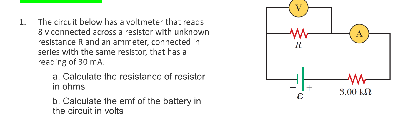 Solved 1. The circuit below has a voltmeter that reads 8v | Chegg.com