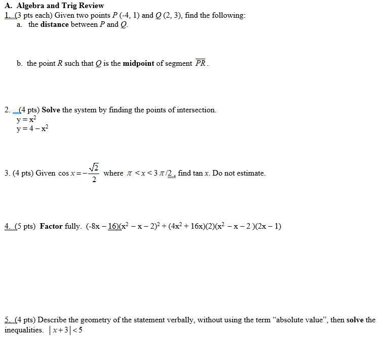 Solved A. Algebra and Trig Review 1._(3 pts each) Given two | Chegg.com