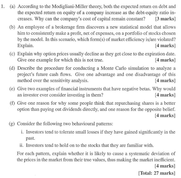 Solved 1. (a) According to the Modigliani-Miller theory, | Chegg.com
