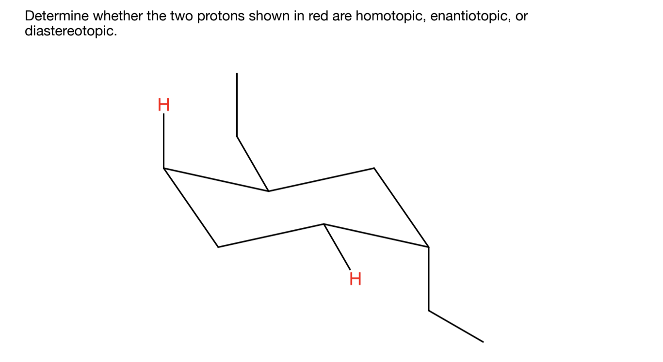 Solved Determine whether the two protons shown in red are | Chegg.com