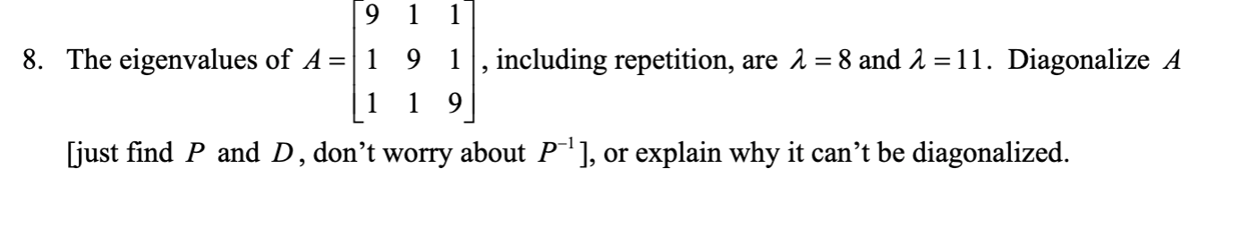 Solved The eigenvalues of \\( A=\\left[\\begin{array}{lll}9 | Chegg.com