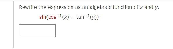 Solved Rewrite the expression as an algebraic function of x | Chegg.com
