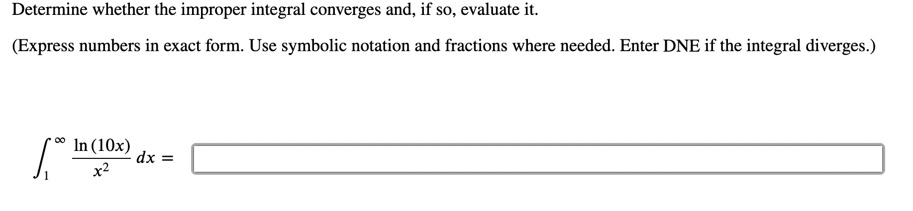 Solved Determine whether the improper integral converges | Chegg.com