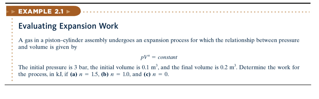 Solved EXAMPLE 2.1 : Evaluating Expansion Work :A gas in a | Chegg.com