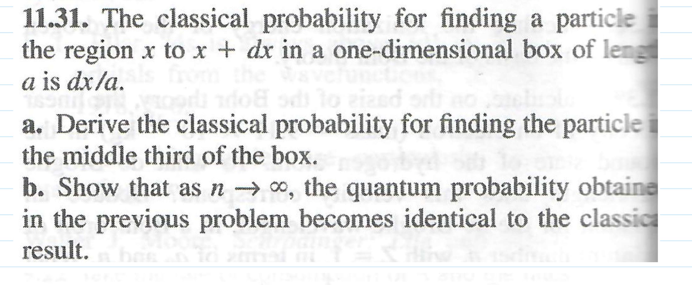 Solved 11.31. ﻿The classical probability for finding a | Chegg.com