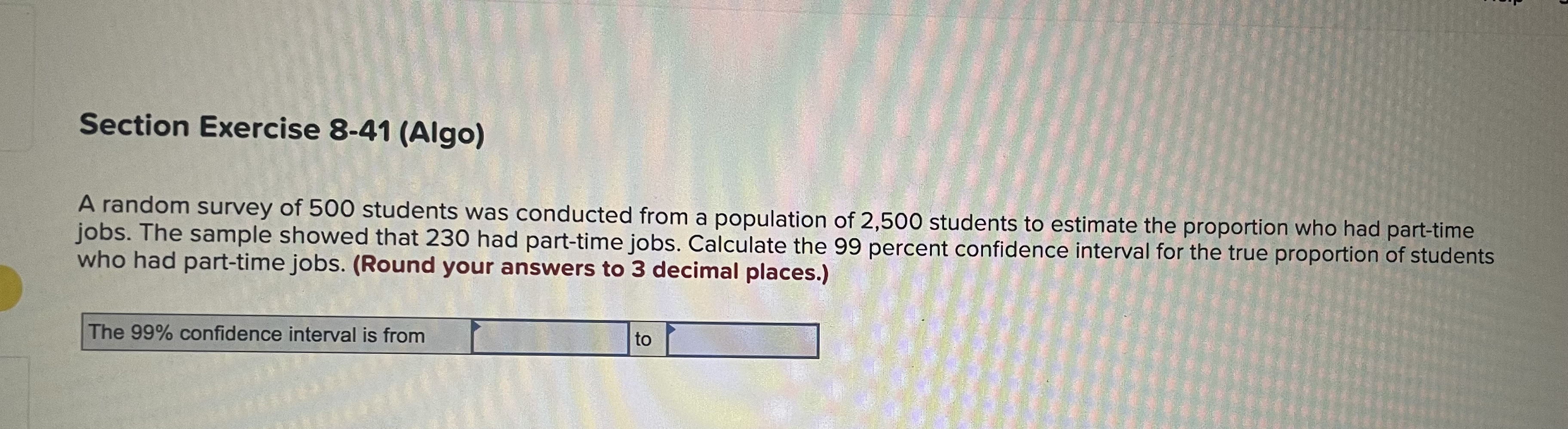 Solved Section Exercise 8-41 (Algo) A random survey of 500 | Chegg.com