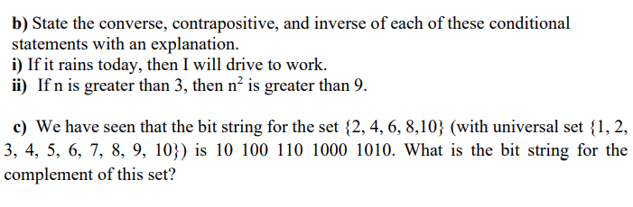 Solved b) State the converse, contrapositive, and inverse of | Chegg.com