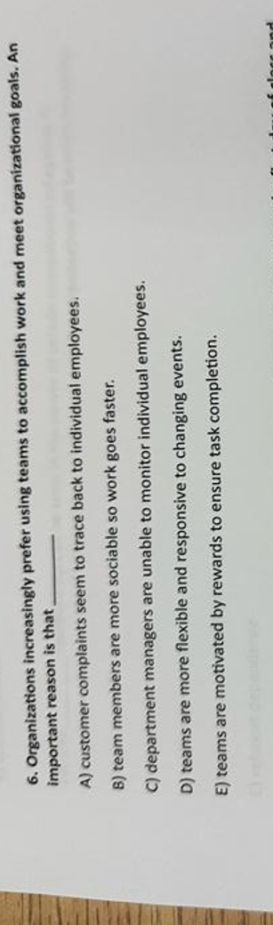 Solved Organizations increasingly prefer using teams to | Chegg.com